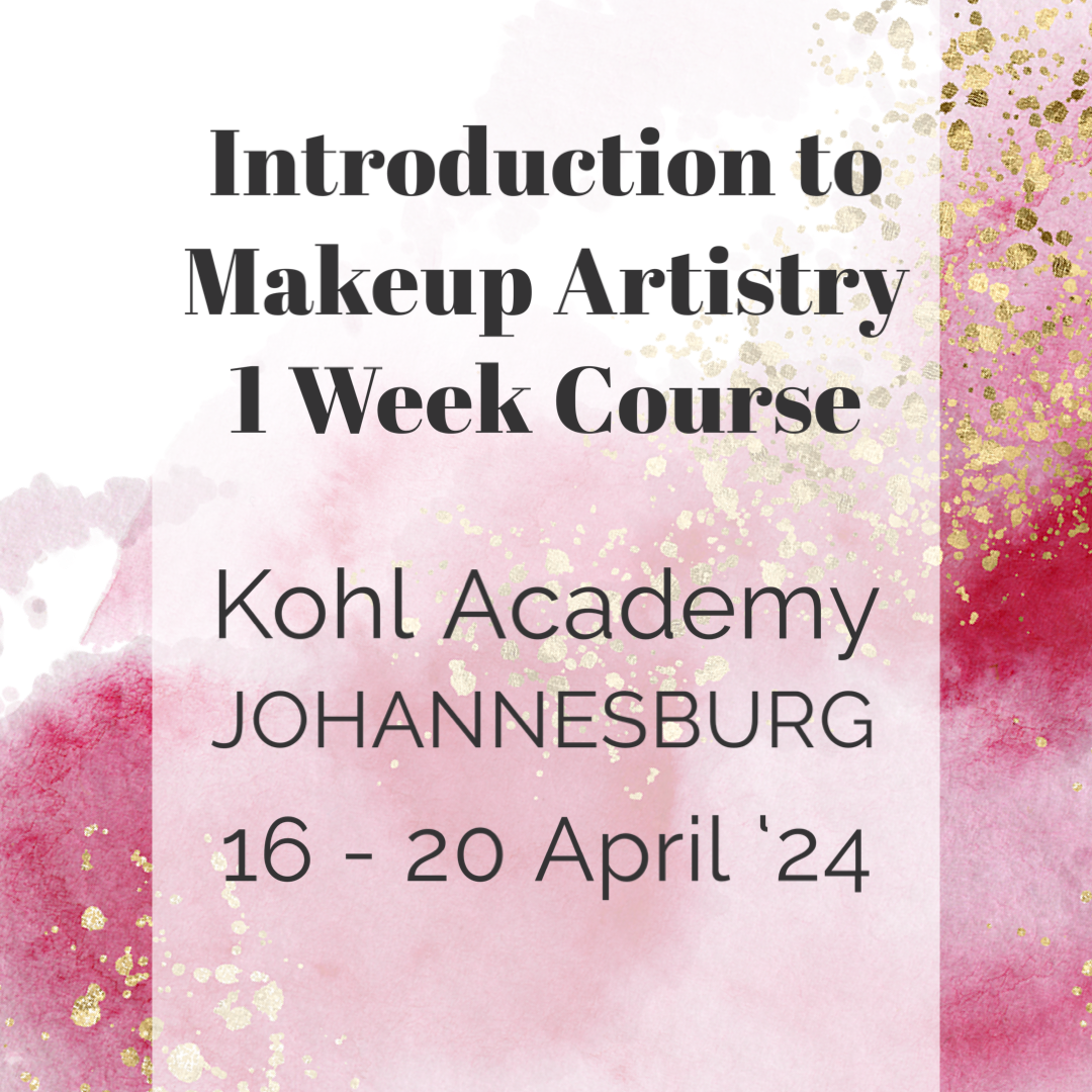 1 Week Makeup Artistry Intro Course Johannesburg – Kohl Makeup Academy